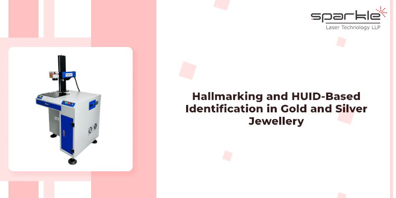 Hallmarking and HUID-Based Identification in Gold and Silver Jewellery ...